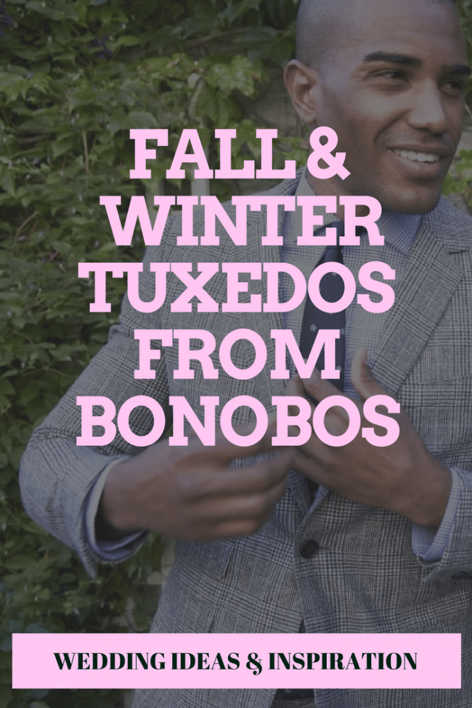 Fall & Winter Tuxedos from Bonobos | | TopWeddingSites.com